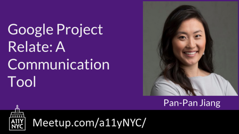 Google Project Relate: A Communication Tool | Accessibility NYC Meetup ...
